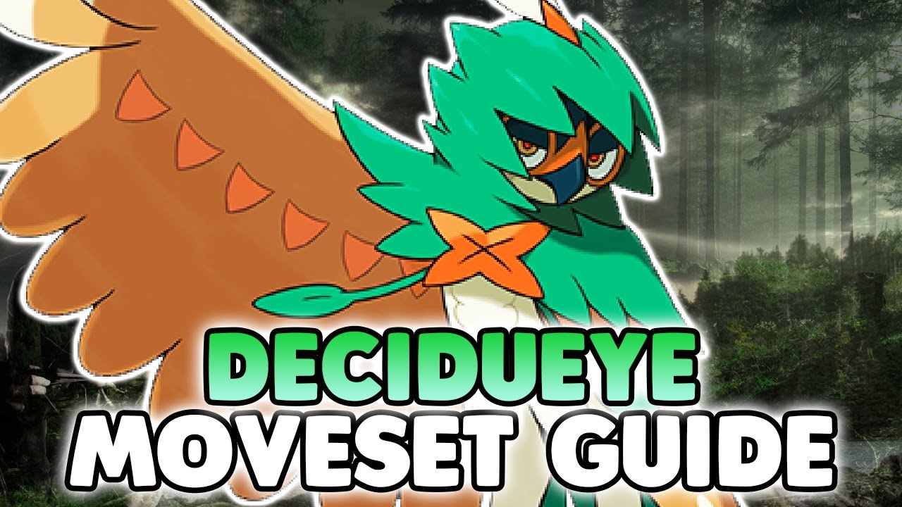 Decidueye Moveset Guide - Pokemon Sun and Moon Competitive Movesets ...