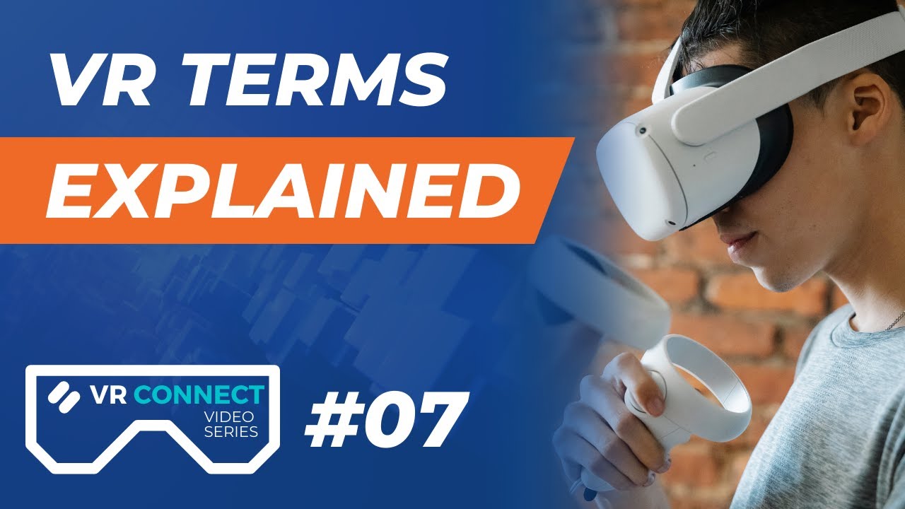 Overview of VR Terms - AAMA VR Connect Ep. 7 - YouTube