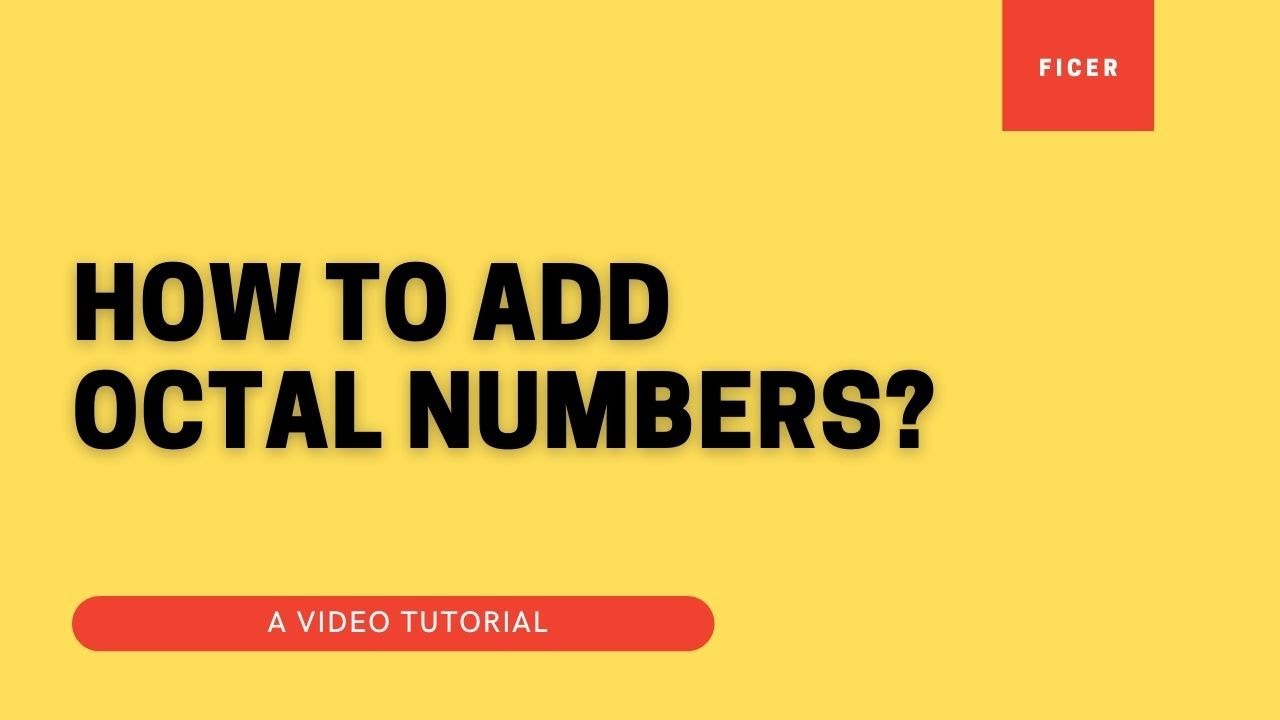 HOW TO ADD OCTAL NUMBERS YouTube HOW TO ADD OCTAL NUMBERS YouTube