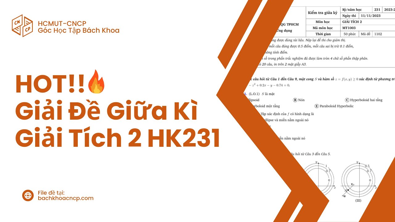 ĐÂY RỒI!! Giải Đề Thi Giữa Kì HK231 Giải Tích 2 - YouTube