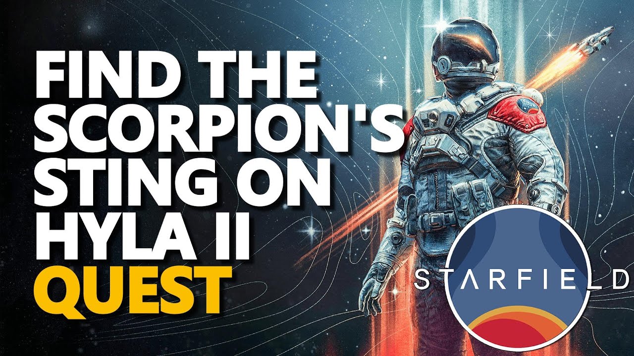 Find the Scorpion's Sting on Hyla II Starfield - YouTube