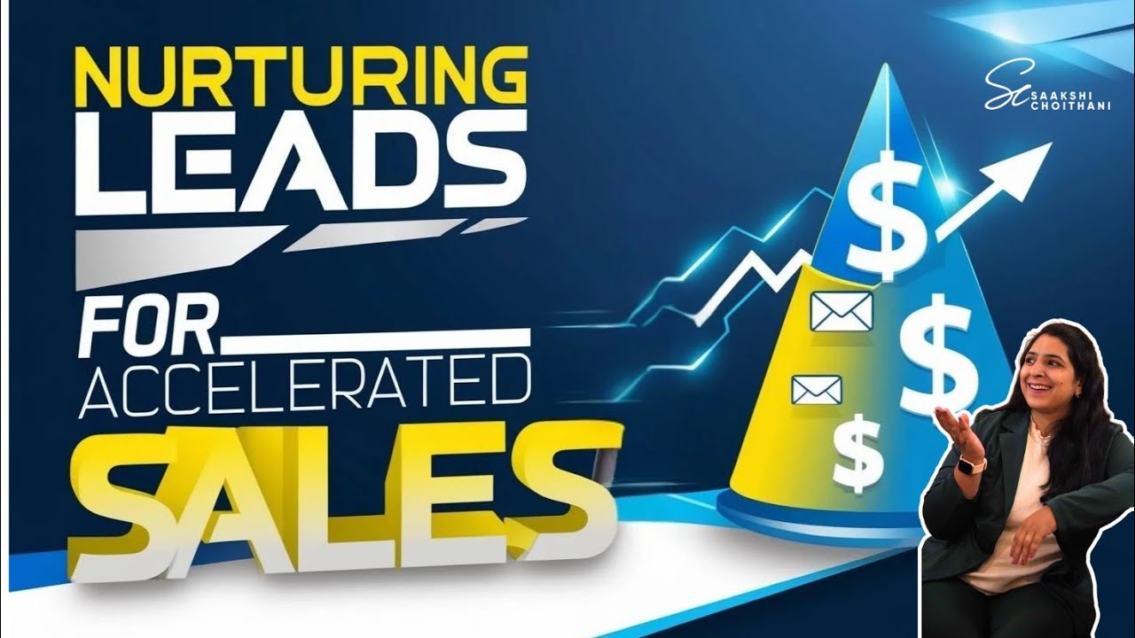 Lead Nurturing Strategies For Accelerated Sales - YouTube