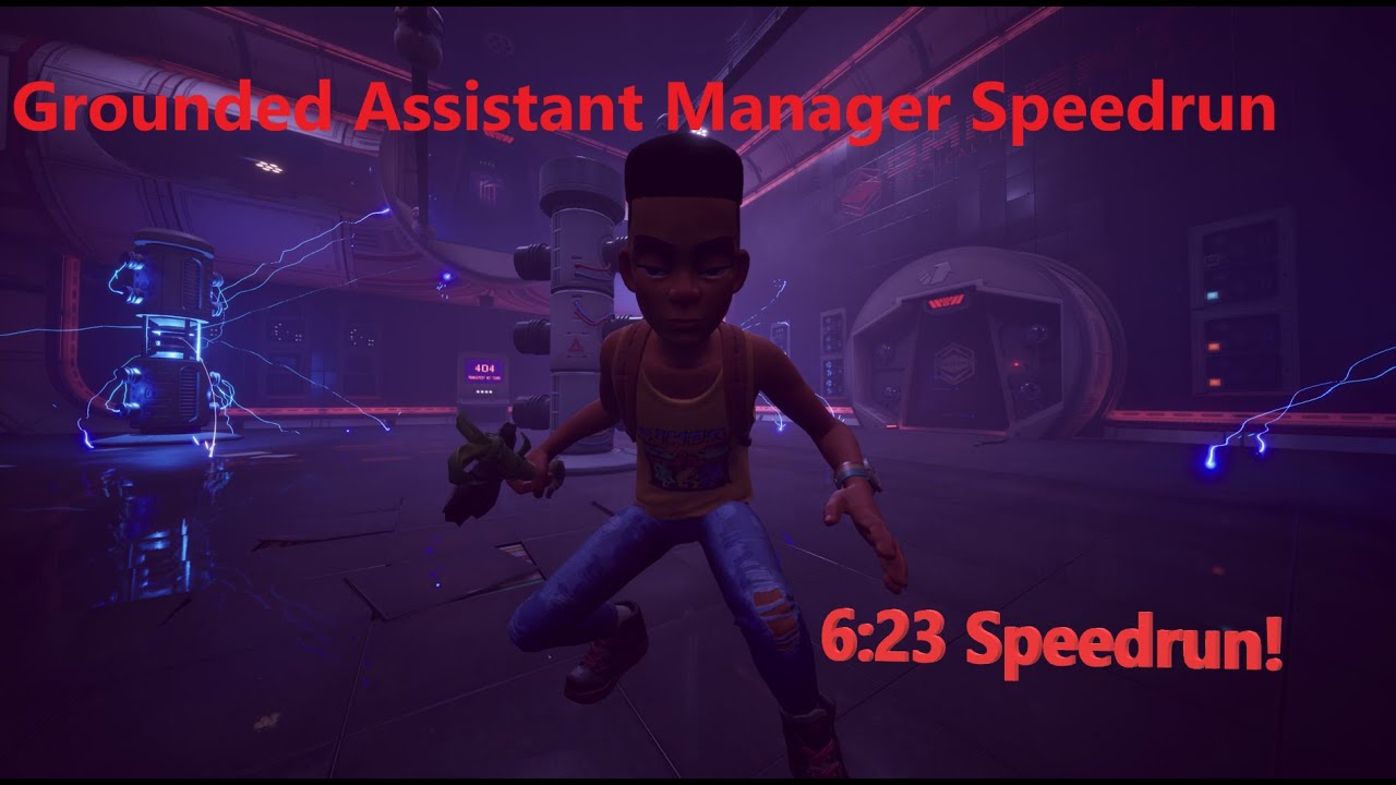 6:23.49 Assistant Manager | Grounded Speedrun - YouTube
