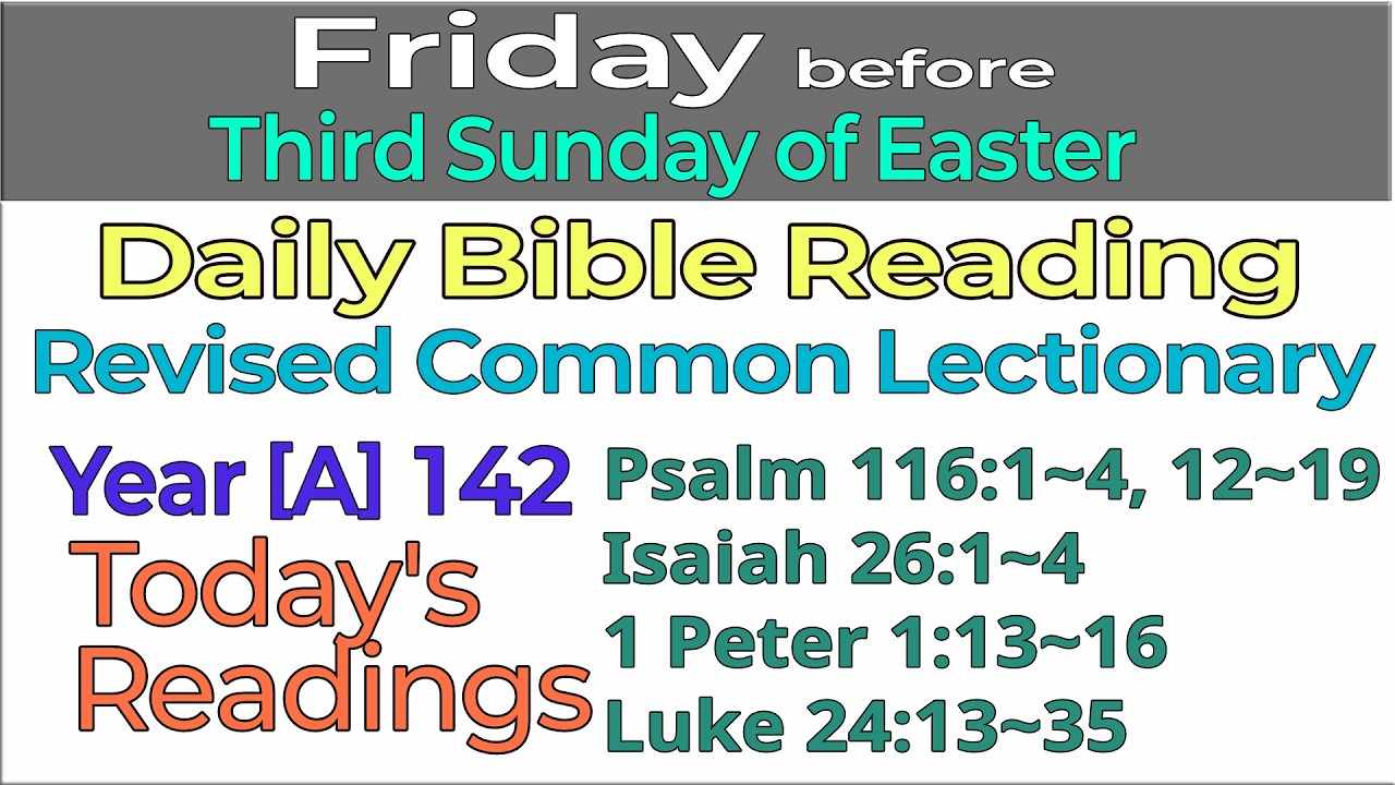 Revised Common Lectionary: April 21, 2023.Friday's Daily Bible Reading ...