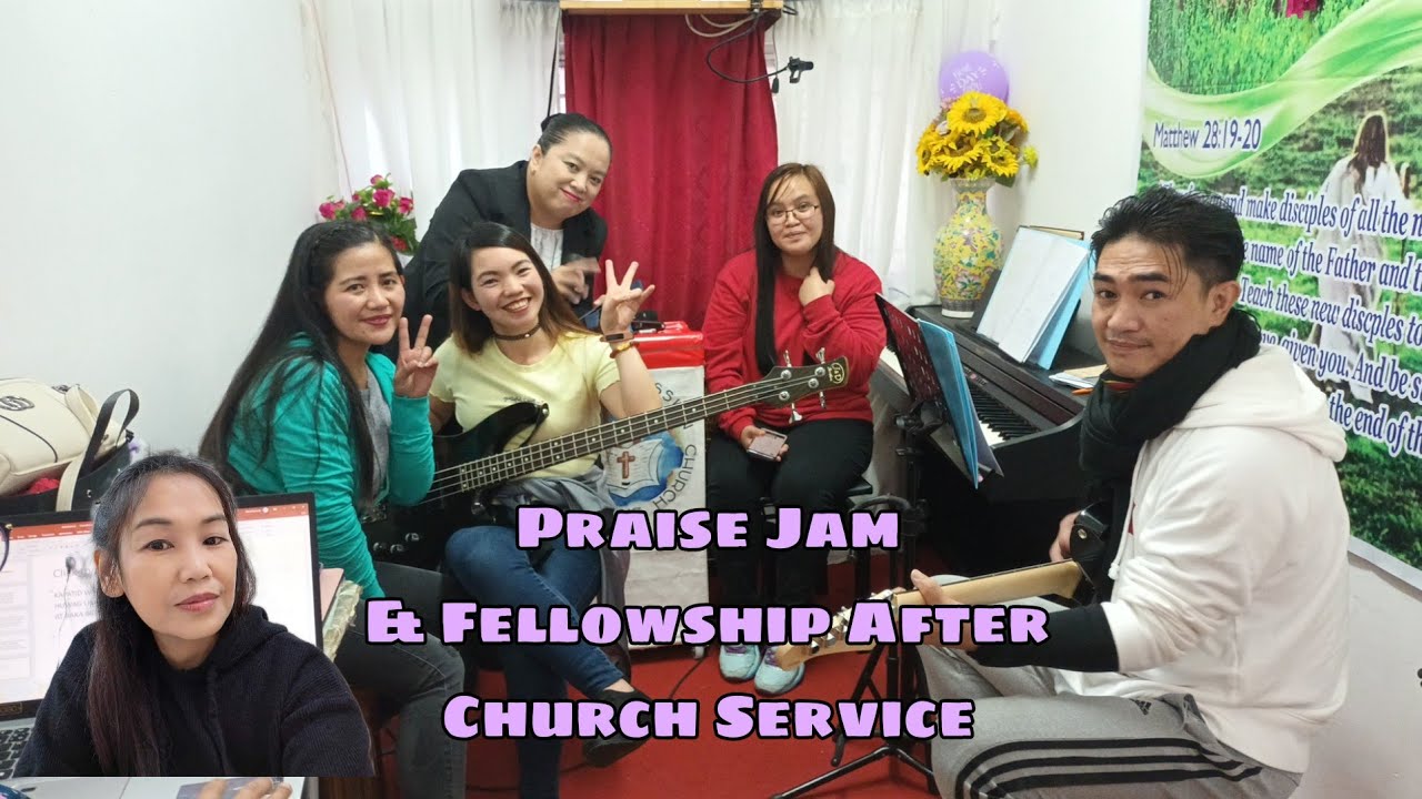 Praise Jam & Fellowship After Church Service #dayoff #ofw #ofwhongkong ...