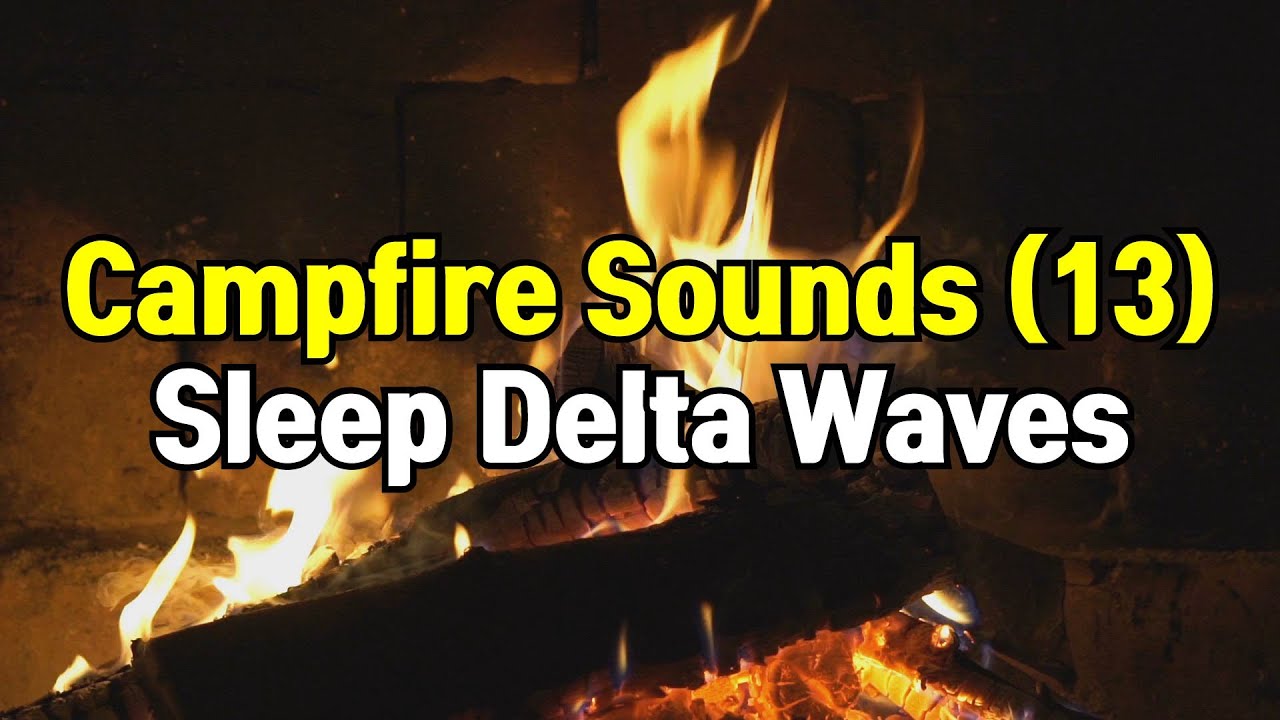 Campfire Sounds (13) ★︎ 2Hz Deep Sleep Delta ★︎ 200Hz Tone ★︎ Binaural ...