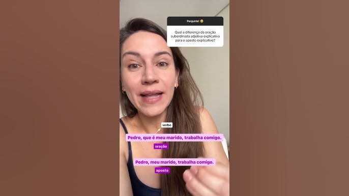 VocÊ Sabe Diferenciar 😱 A Oração Subordinada Adjetiva Explicativa Tem