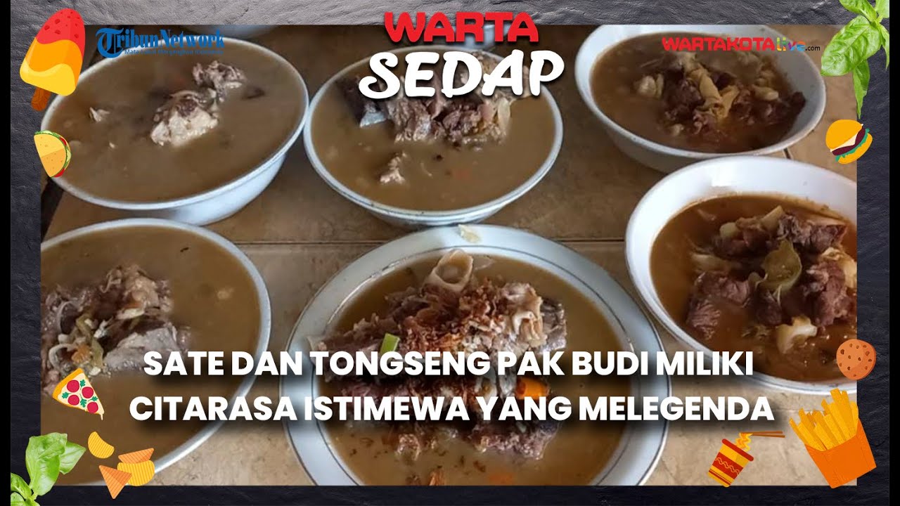 Berdiri Sejak 1985, Sate dan Tongseng Pak Budi Miliki Citarasa Istimewa ...