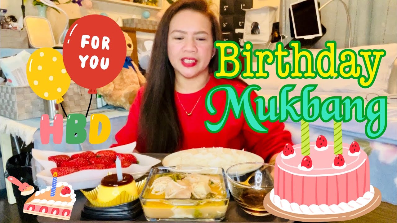 MY BIRTHDAY CELEBRATION MUKBANG🎉|SINIGANG NA BABOY+CAKE+STRAWBERRY# ...
