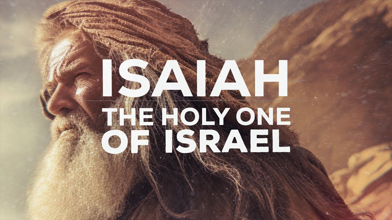 Week 19 - Isaiah: The Holy One of Israel (February 25, 2024) - YouTube