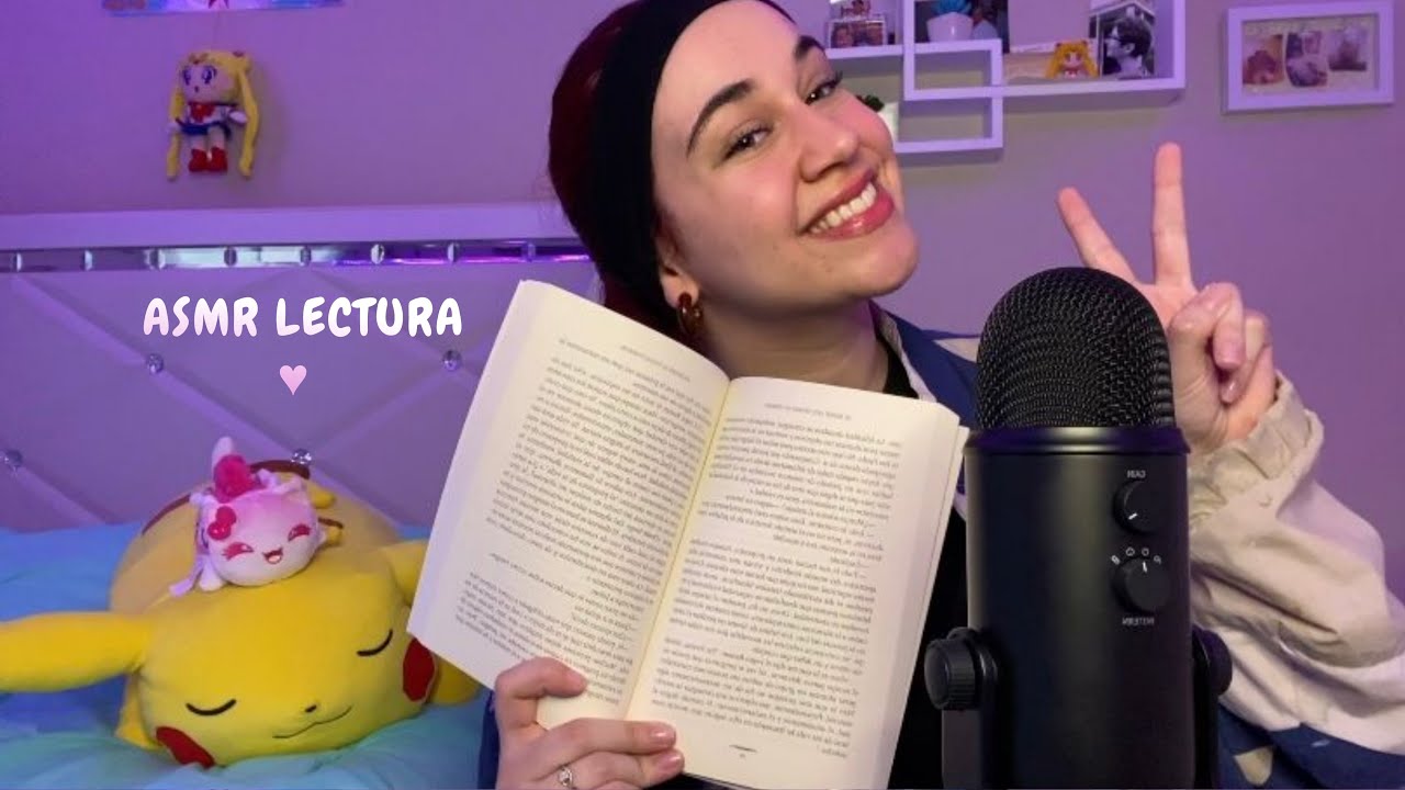 ASMR LECTURA SUSURRADA EN ESPAÑOL 💤 - YouTube