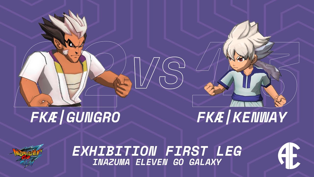 Inazuma Eleven GO Galaxy Online Match | FKÆ | Gungro VS. FKÆ | Kenway ...