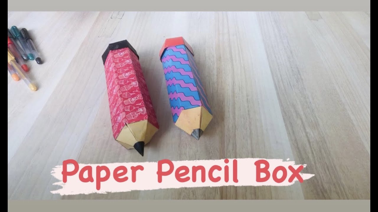 How to make a 3D Pencil Shape Compass Box | Paper Pencil Box ...