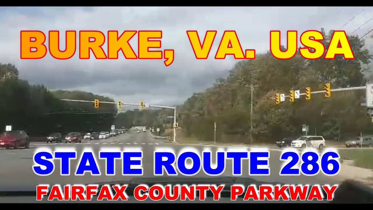 Burke Virginia USA - North Fairfax County Parkway (State Route 286 ...