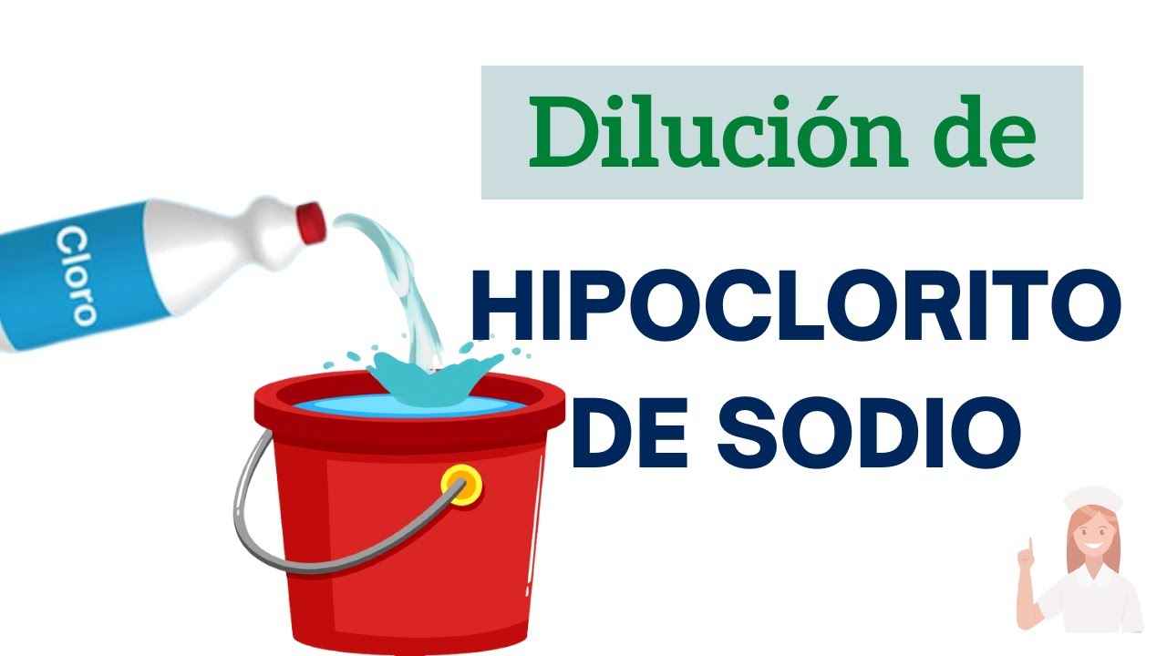 DILUCION DE HIPOCLORITO DE SODIO💧seguridadysalud1 - YouTube