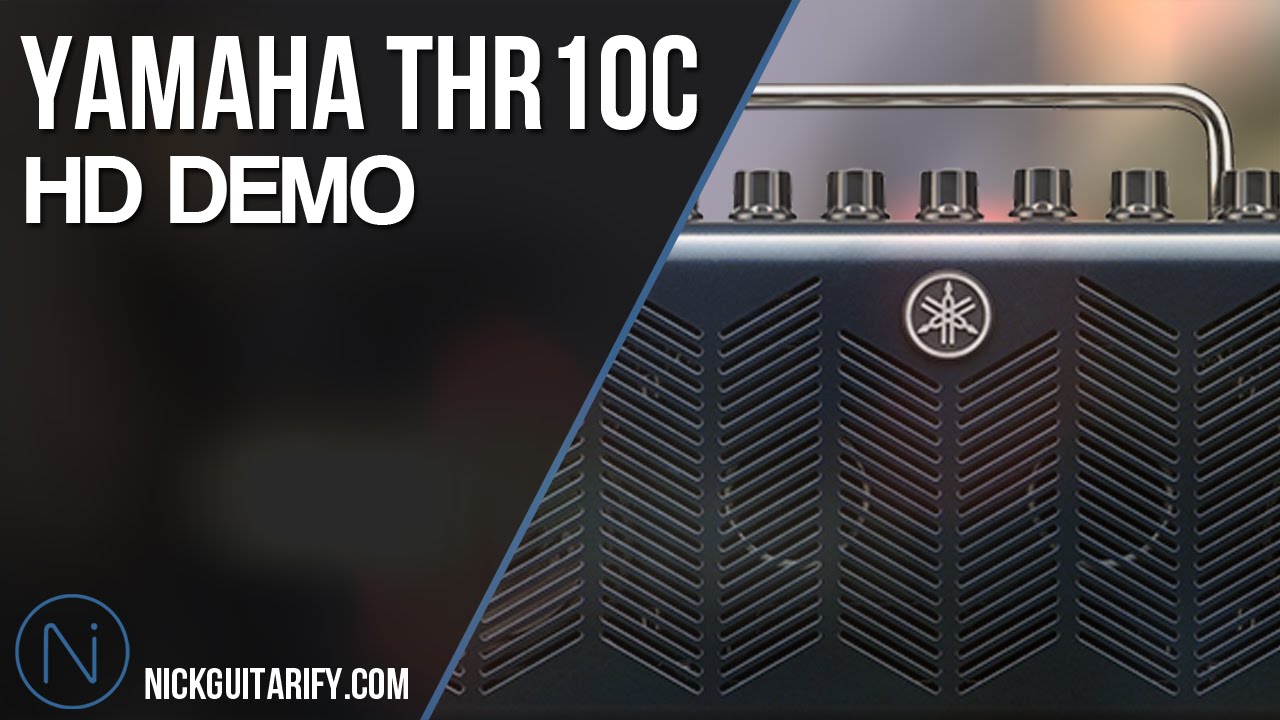 Yamaha THR10C Demo - THR Editor Presets - YouTube