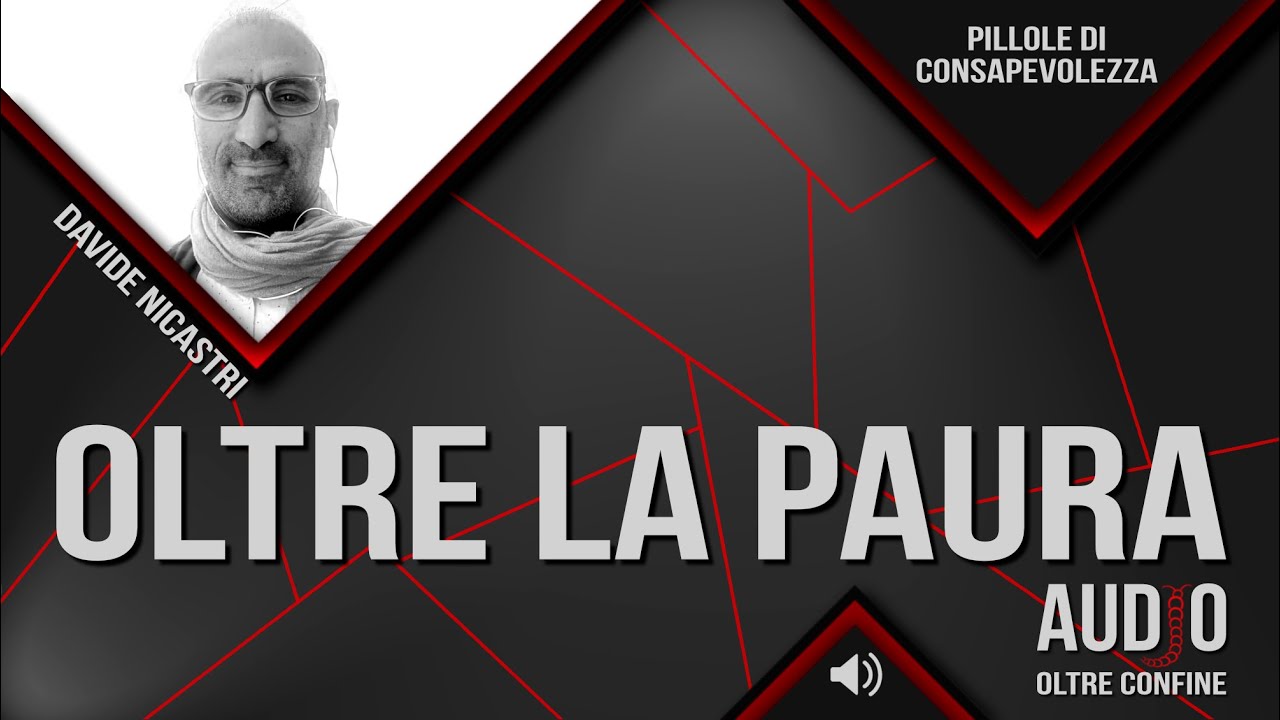 AUDIO BRUJO - OLTRE LA PAURA. Di Davide Nicastri - YouTube