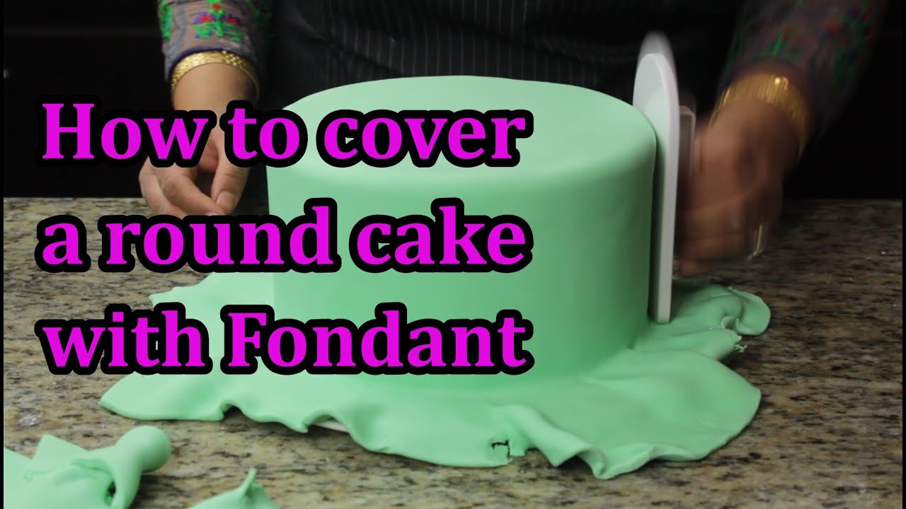 How to Cover a round cake with Fondant- How to apply Fondant on cake ...