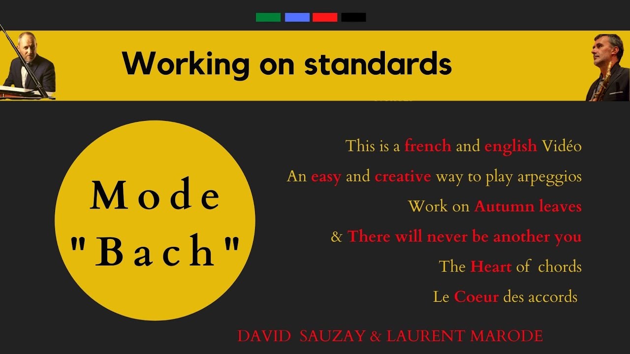 Mode "Bach" an easy and creative way to play arpeggios (french ...