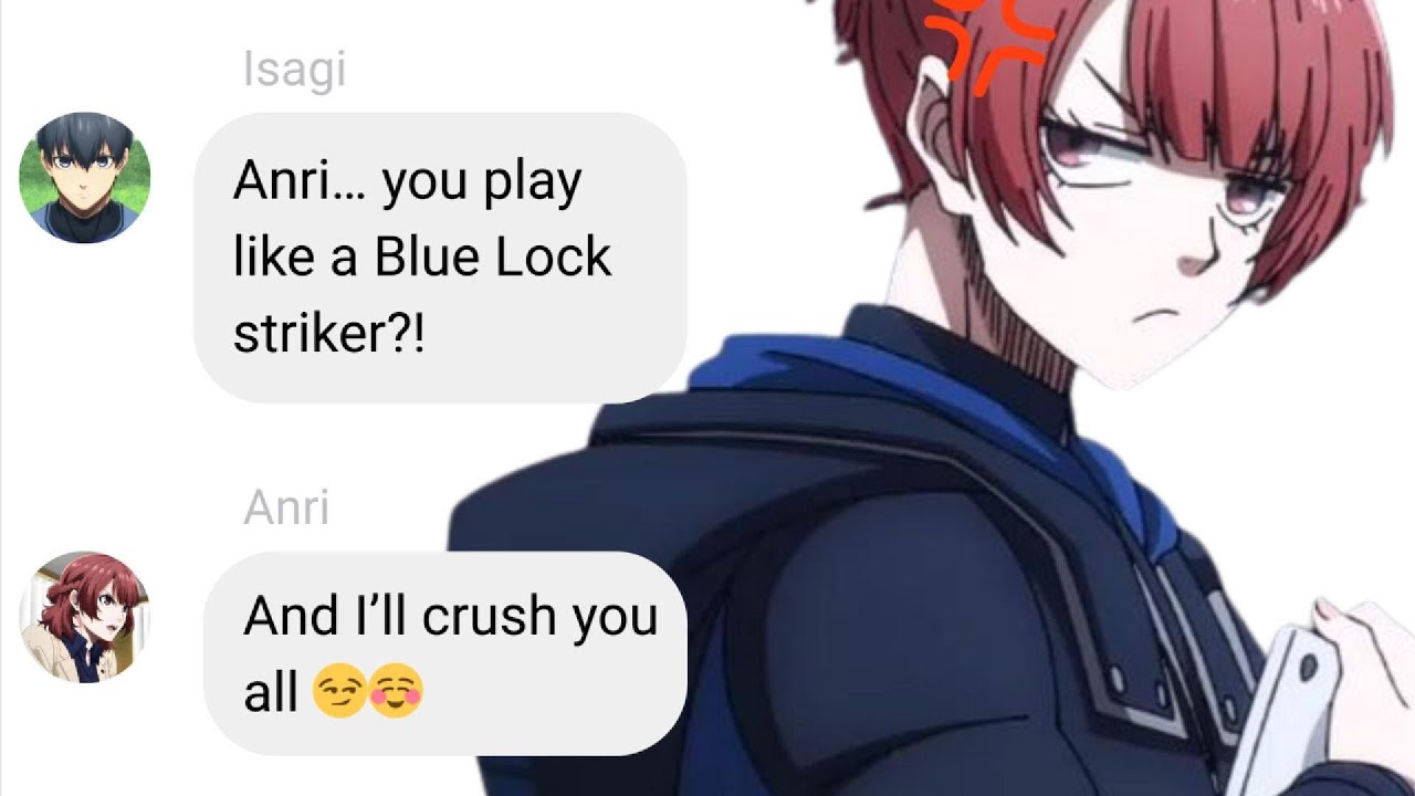 If Anri Was Exposed as a Disguised Blue Lock Striker | Blue Lock Text ...