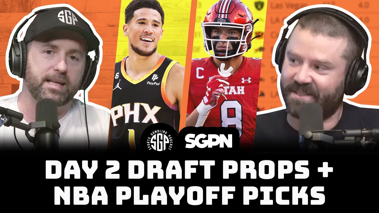 Day 2 Draft Props + NBA Playoffs Predictions 4-26-24 & 4-27-24 (Ep ...