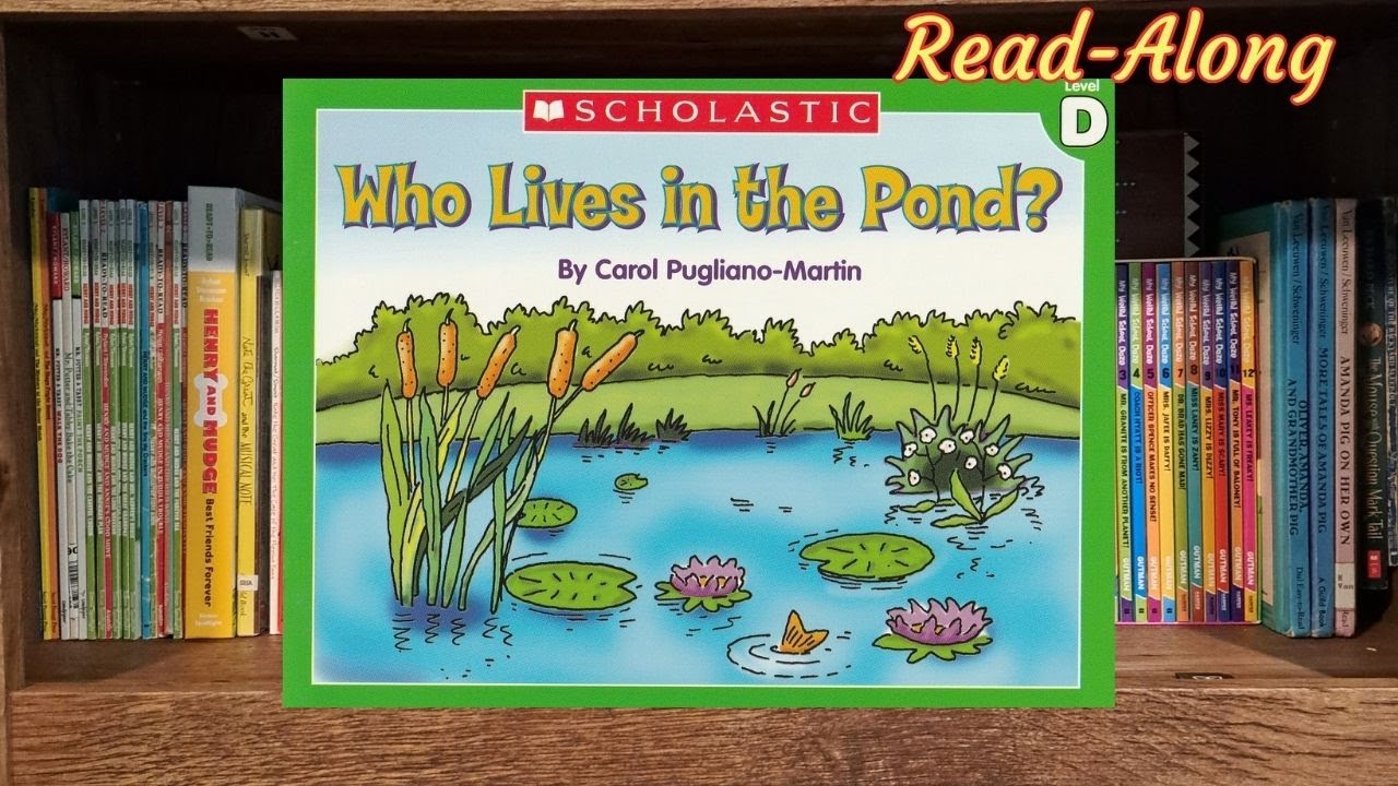 Who Lives in the Pond? by Carol Pugliano-Martin / Read Along / Reading ...