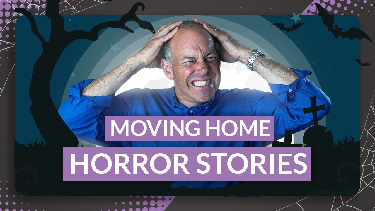 Moving House Horror Stories | Moving Tips 2023 - YouTube
