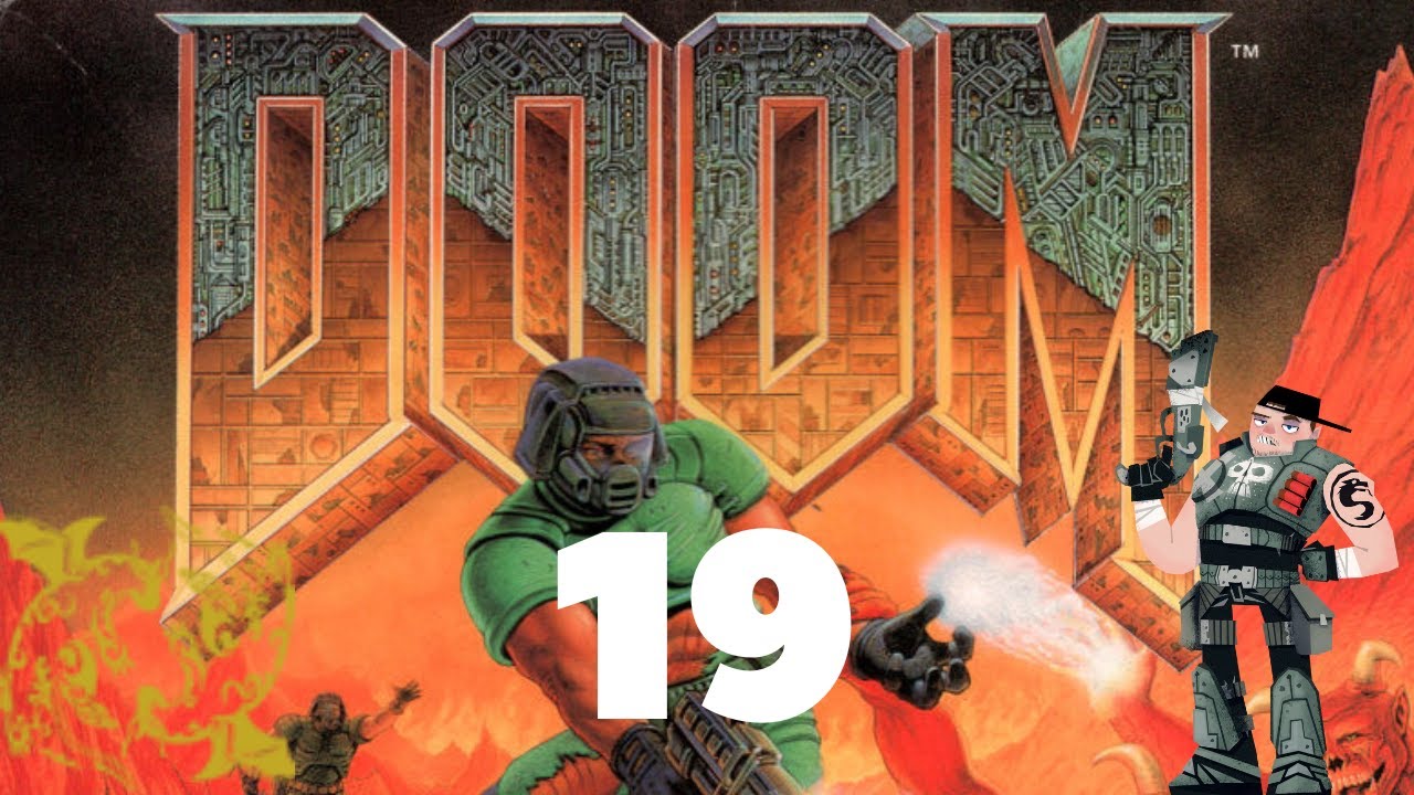 DOOM - #19 - There Are A Lot Of Demons In Hell - YouTube