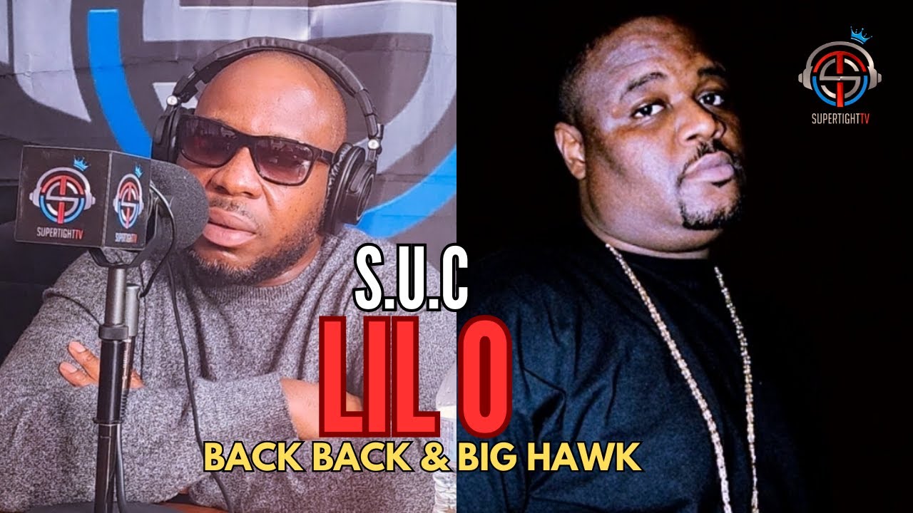Lil O on Big Hawk & his hit Back Back Hawk knew it was a hit+why he ...