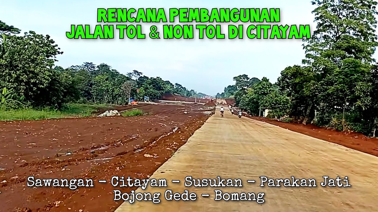 🔴 Progres Tol Desari - Bomang || Penghubung Kota Depok - Kabupaten ...