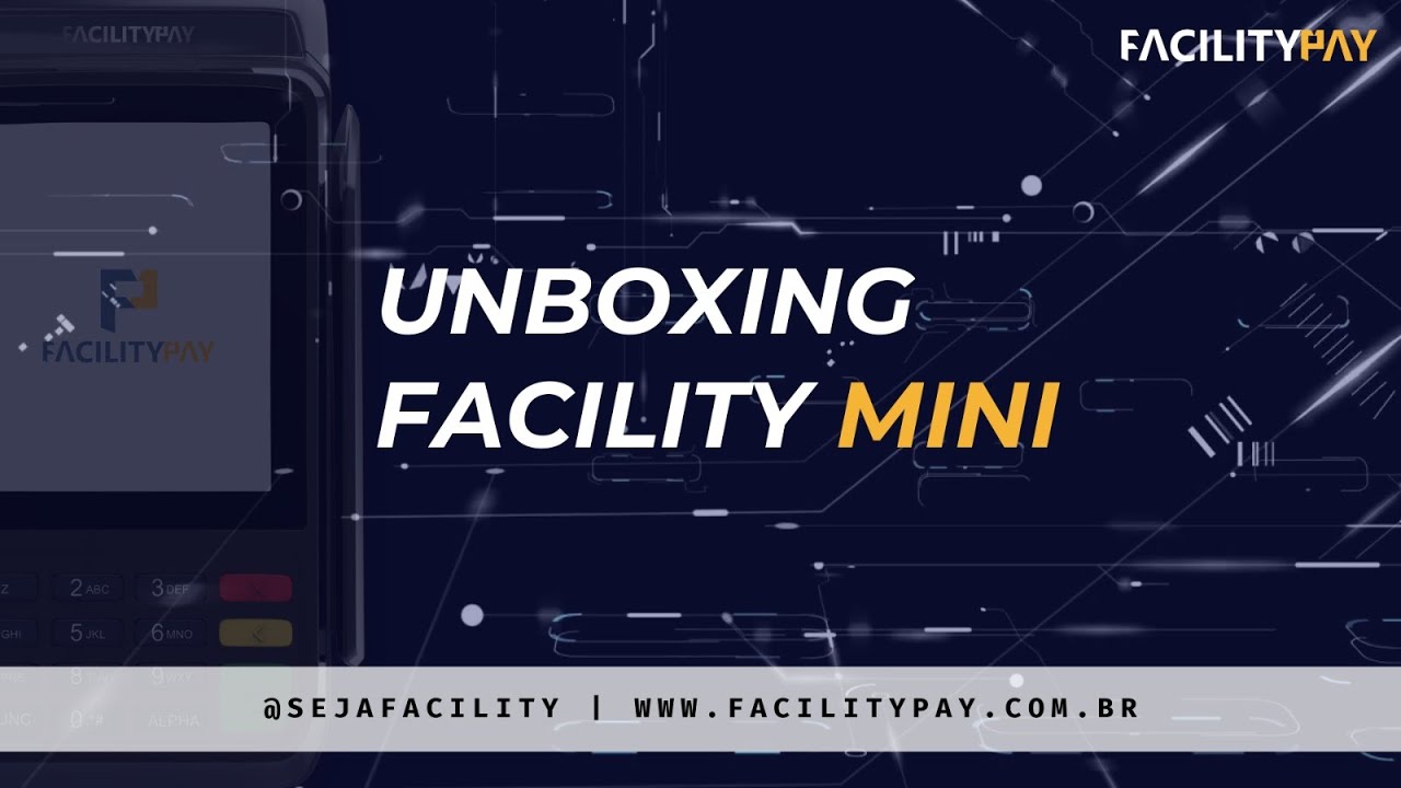 Vamos fazer o unboxing da Facility MINI juntos? - YouTube