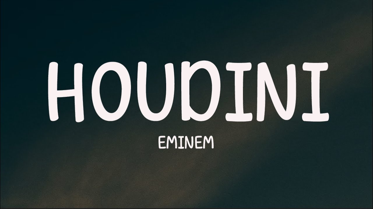 Eminem - Houdini (Lyrics) - YouTube