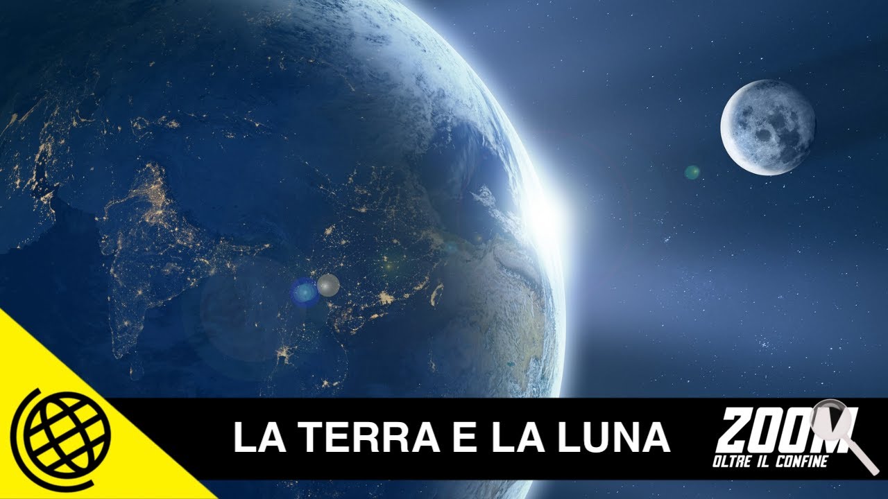La Terra e la Luna: conosciamoli meglio | Scienza Channel - YouTube