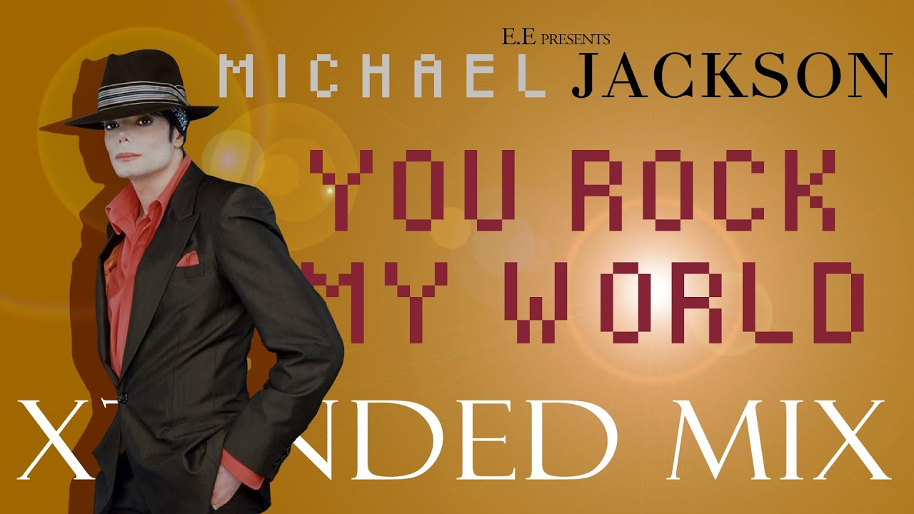 YOU ROCK MY WORLD (Xtended Mix) | Enkidu Edits - YouTube