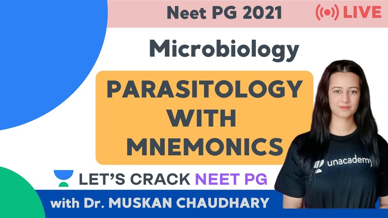 Parasitology with Mnemonics | NEET PG Microbiology | NEET PG 2021 | Dr ...
