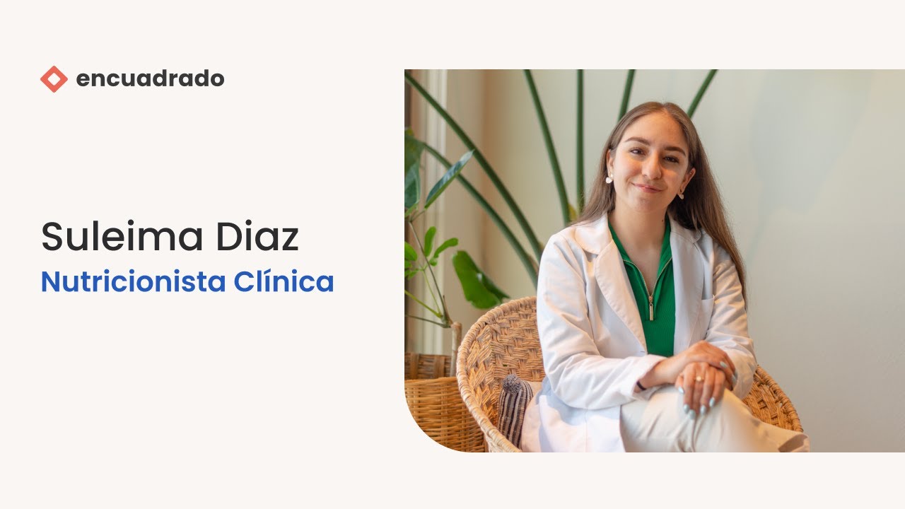 👋 Conoce a Suleima Diaz, Nutrióloga - YouTube