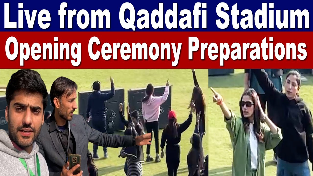 PSL 9 Opening Ceremony preparations | Latest Update from Qaddafi ...