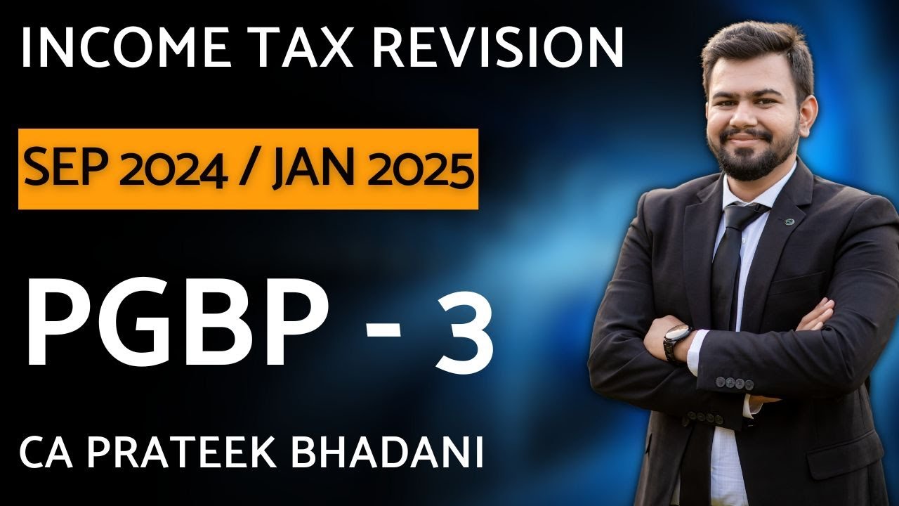 10 | CA Inter Income Tax Revision Sep 24 / Jan 25 in English |PGBP ...