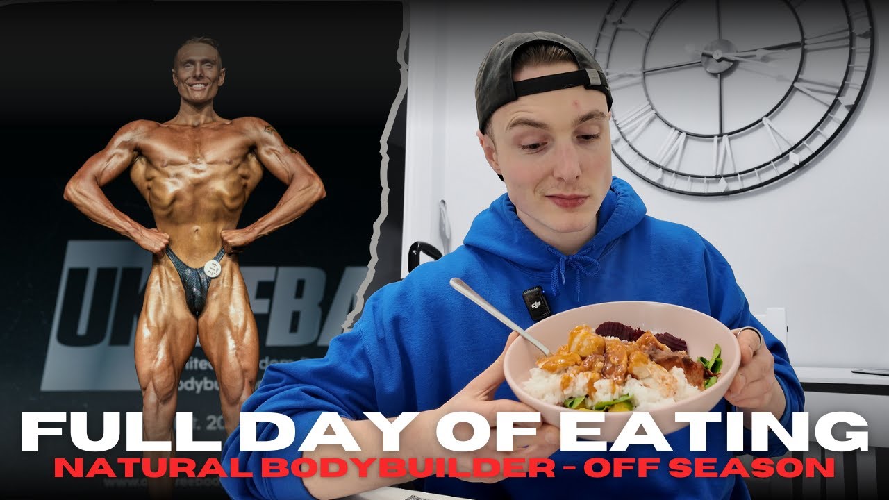 Full Day of Eating as a Natural Bodybuilder (Off-Season Edition) - YouTube