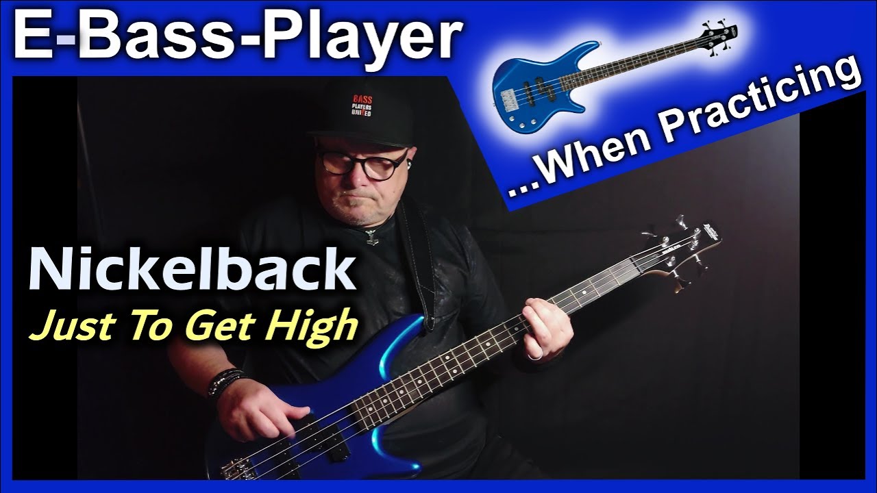Nickelback - Just To Get High - E Bass Cover - YouTube