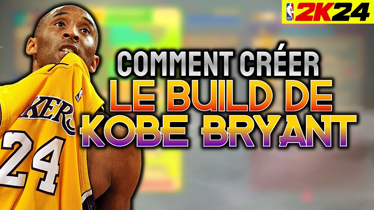 COMMENT CRÉER LE BUILD DE KOBE BRYANT (NBA 2K24) - YouTube