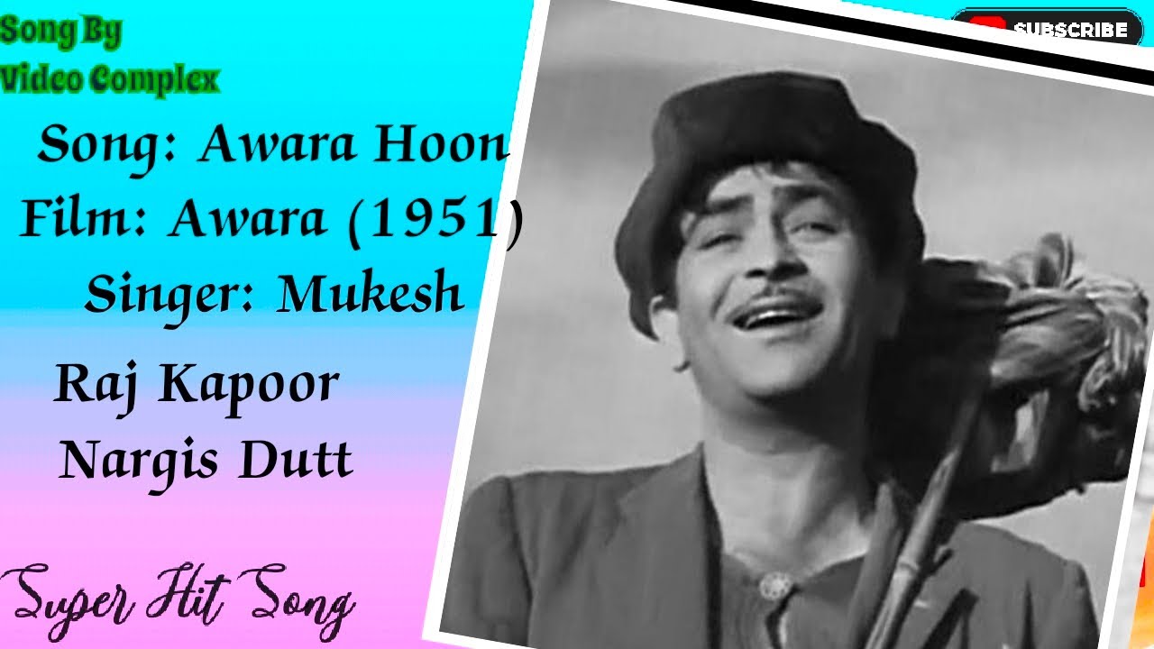Awara Hoon | Original| Mukesh | Album: Awara (1951) | Raj Kapoor ...