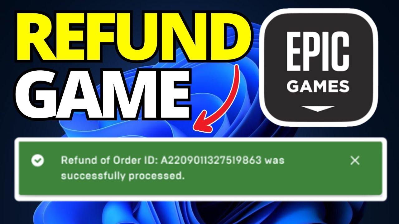 How To Refund Game in Epic Games 2025 - YouTube