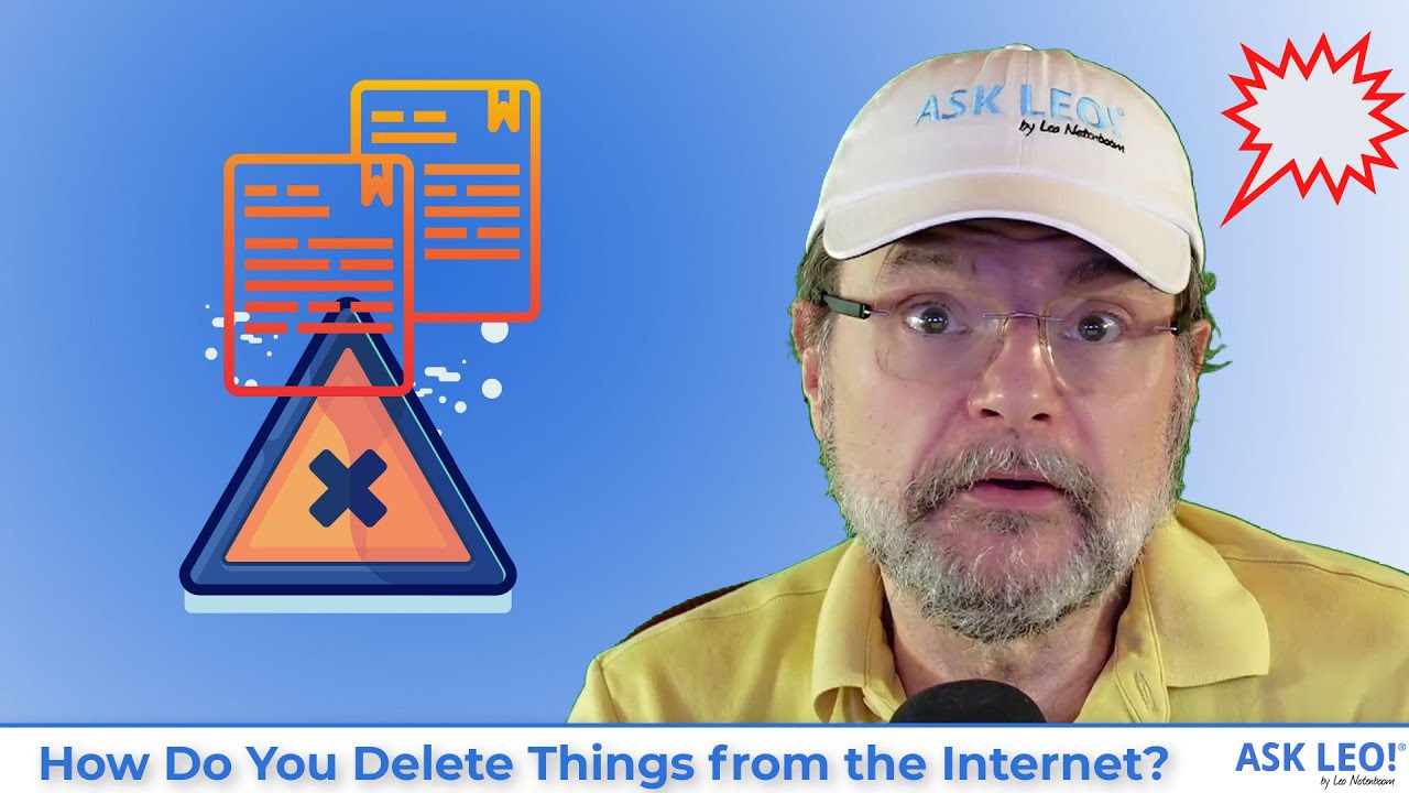 How Do You Delete Things from the Internet? – Why the Internet is ...
