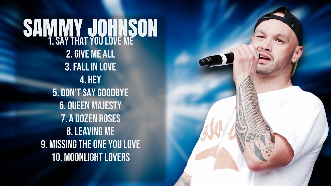 Sammy Johnson-Biggest hits compilation of 2024-Top-Charting Hits Playlist-United - YouTube