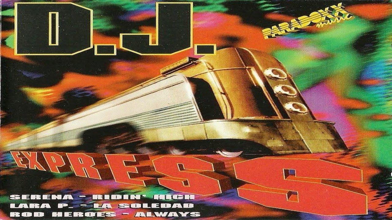 D.J. Express (1995) [Paradoxx Music - CD, Compilation] - YouTube