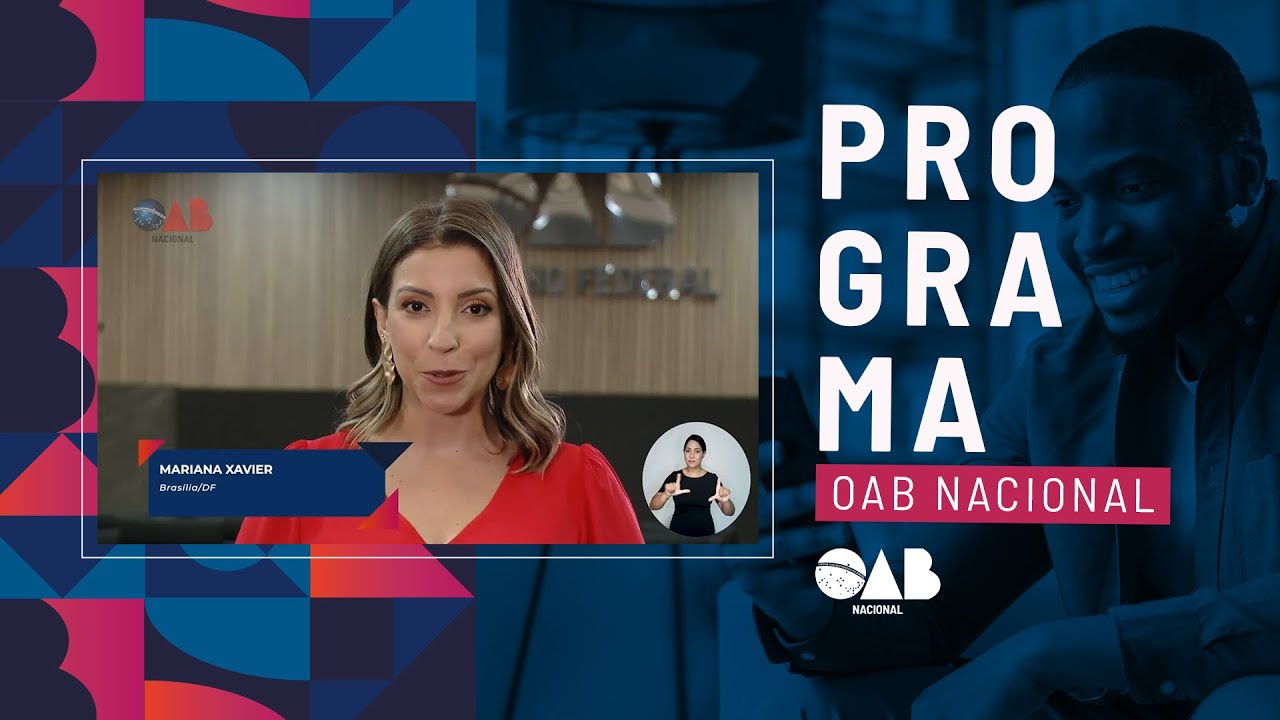 Programa OAB Nacional Edição 136 - YouTube