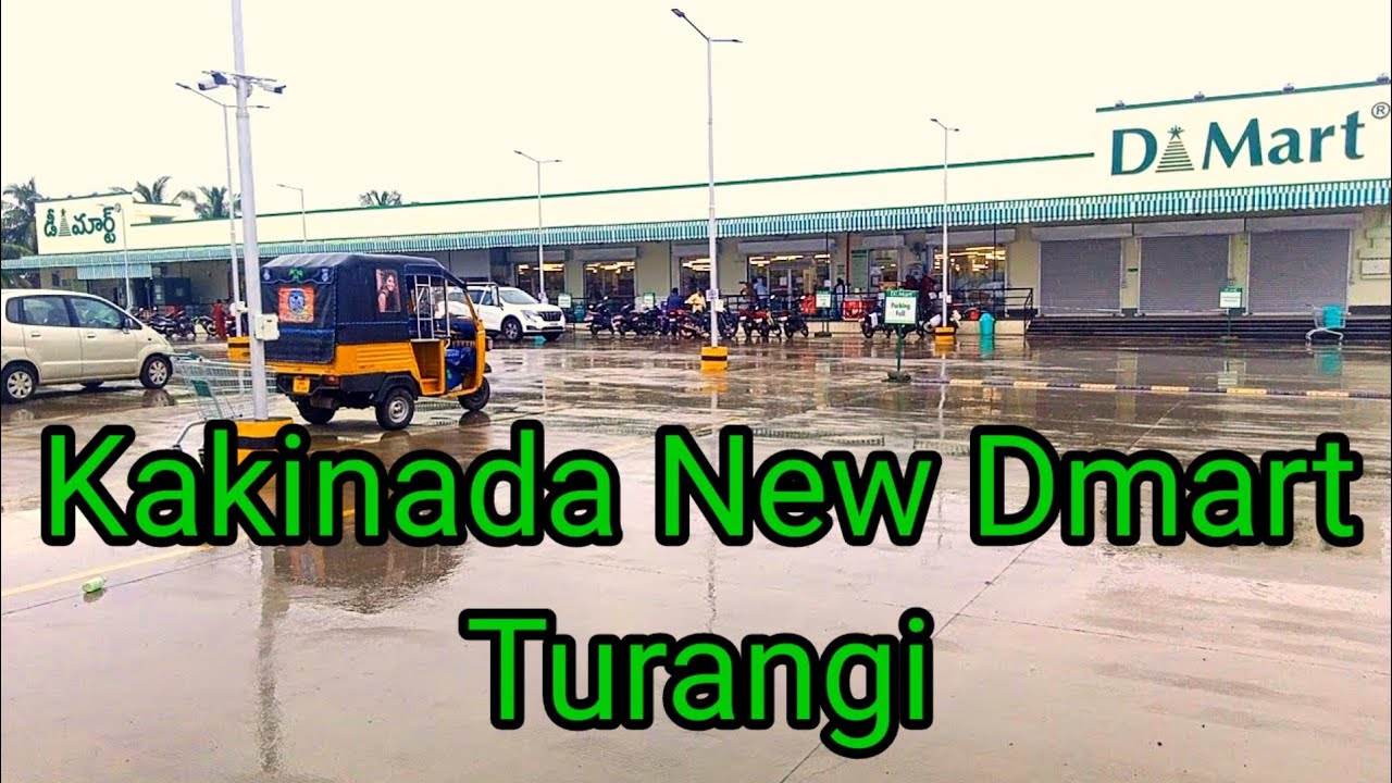 Kakinada New Dmart shopping mall Turangi - YouTube