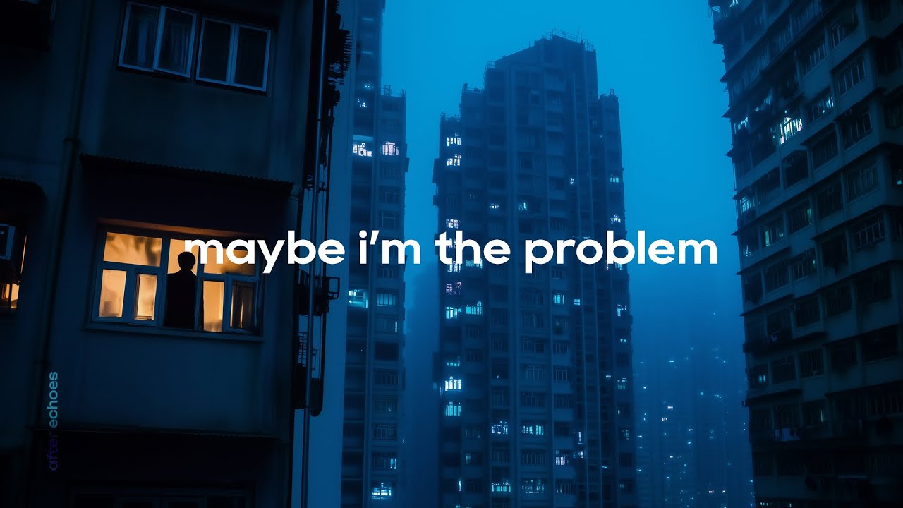 maybe i'm the problem // ambient playlist - YouTube