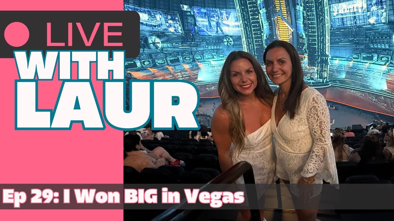 Live with Laur: I Won BIG in Vegas - YouTube